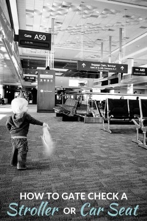 Traveling with baby: How to Gate Check a Car Seat or Stroller