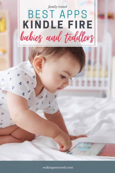 Best Kindle Fire Apps for Kids from age 1 to 5 Years Old