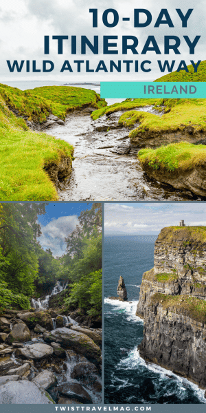 Ireland Itinerary 10 days: Wild Atlantic Way Southwest Guide